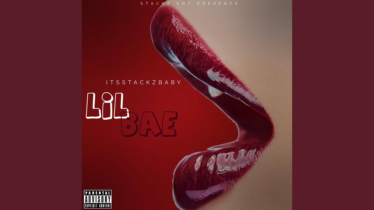 Lil Bae - YouTube