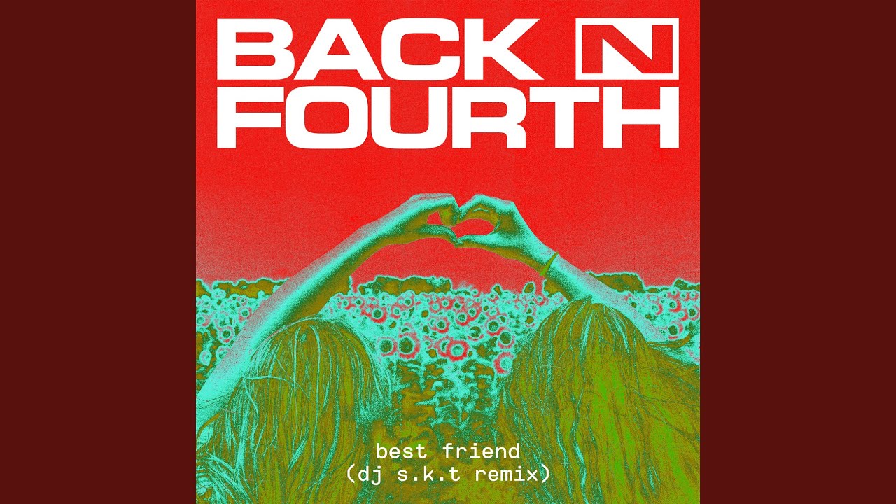 Best Friend (DJ S.K.T Remix) - YouTube Music