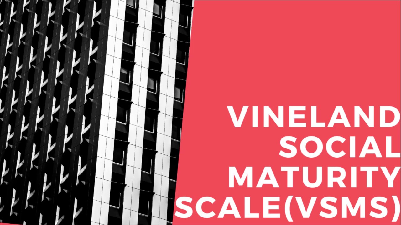 Vineland Social Maturity Scale - Vineland Social Maturity Scale - Ignou ...