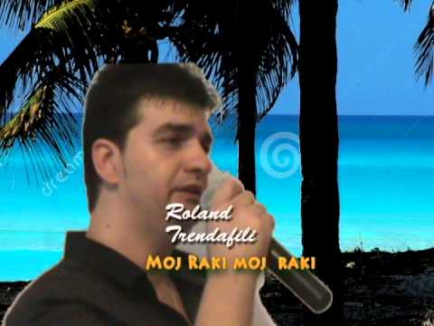 Roland Trendafili - Moj raki moj raki - YouTube