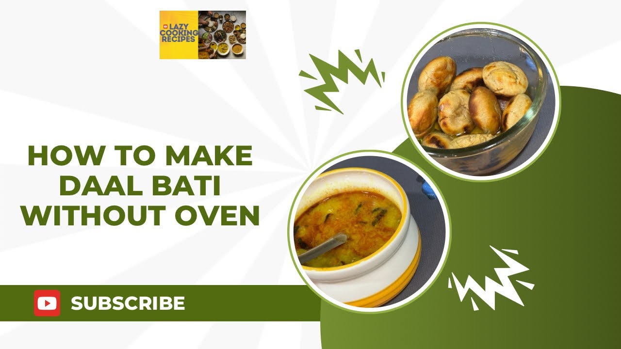 Daal Bati Without Oven | Bati In Appe Tray | Home Made Daal Bati 🥘 ...