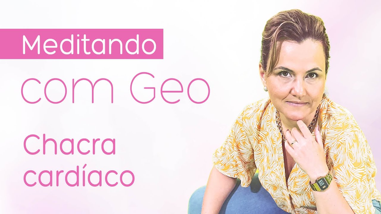 Tratamento do chacra cardíaco - YouTube