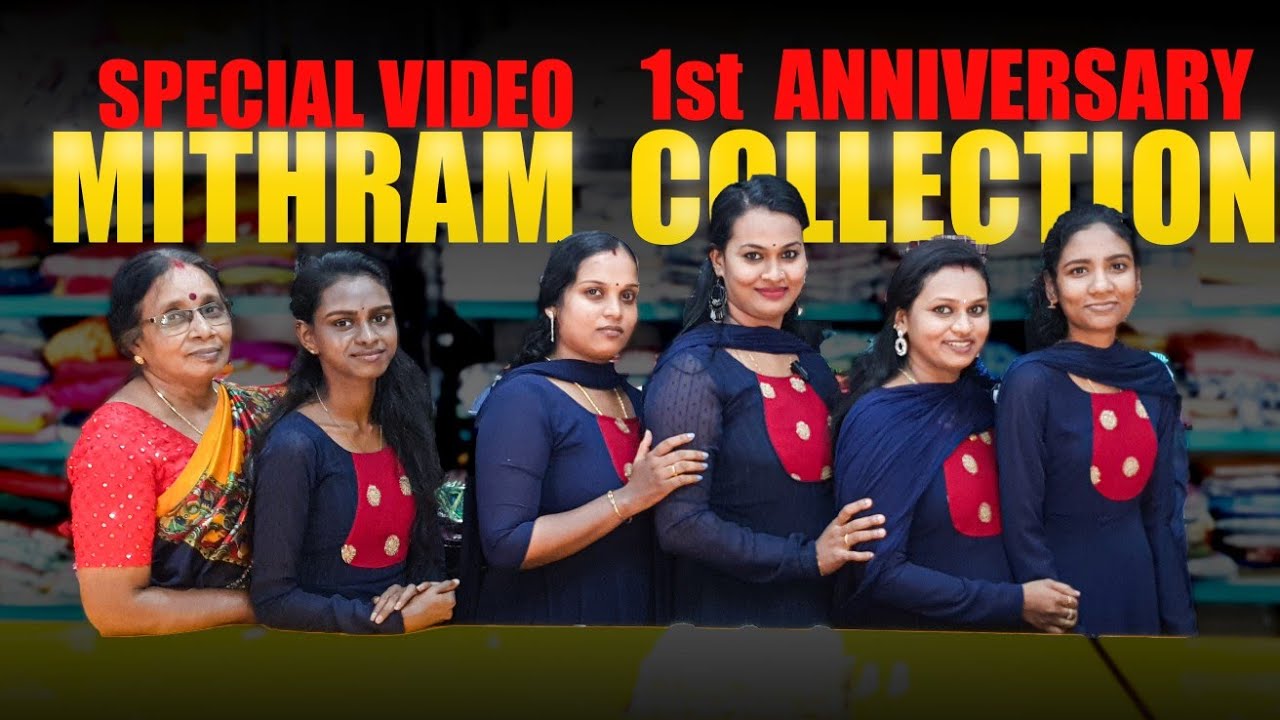 Mithram collection 1st anniversary special video ️including big offers ...
