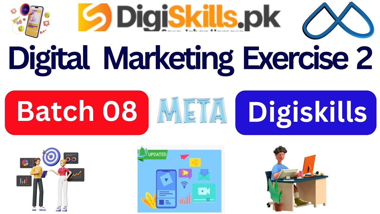 digital marketing exercise 2 batch 8|digiskills dstp 2.0|digital ...