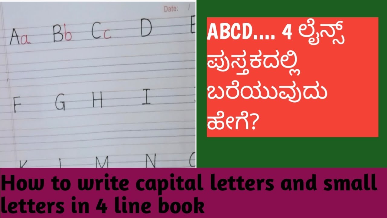 How to write Alphabets in 4 lines book||4 ಲೈನ್ಸ್ ಬುಕ್ ನಲ್ಲಿ A B C D ...