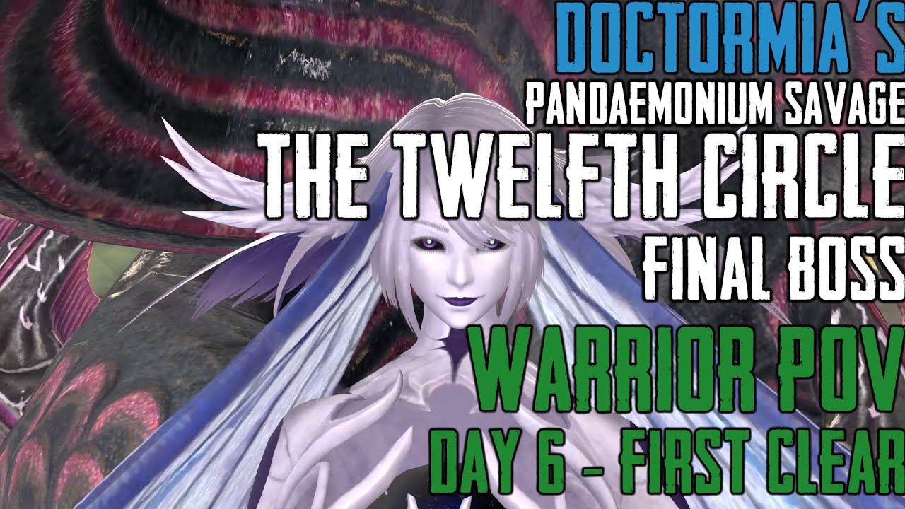 P12S Final Boss - WAR PoV First Clear - Day 6 - Anabaseios Savage - YouTube
