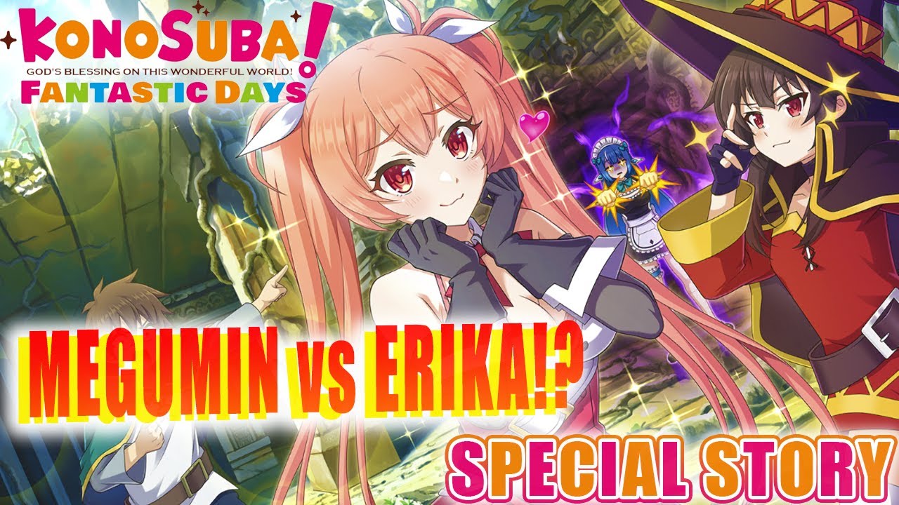 MEGUMIN vs ERIKA | KonoSuba Fantastic Days | Special Story 60 - YouTube