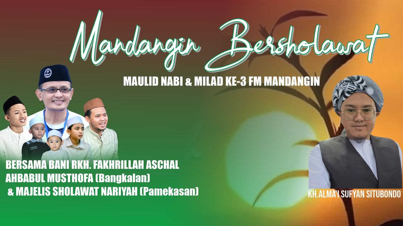 LIVE 2|| MANDANGIN BERSHOLAWAT || MAULID NABI & MILAD 3 FAKHER'S MANIA ...