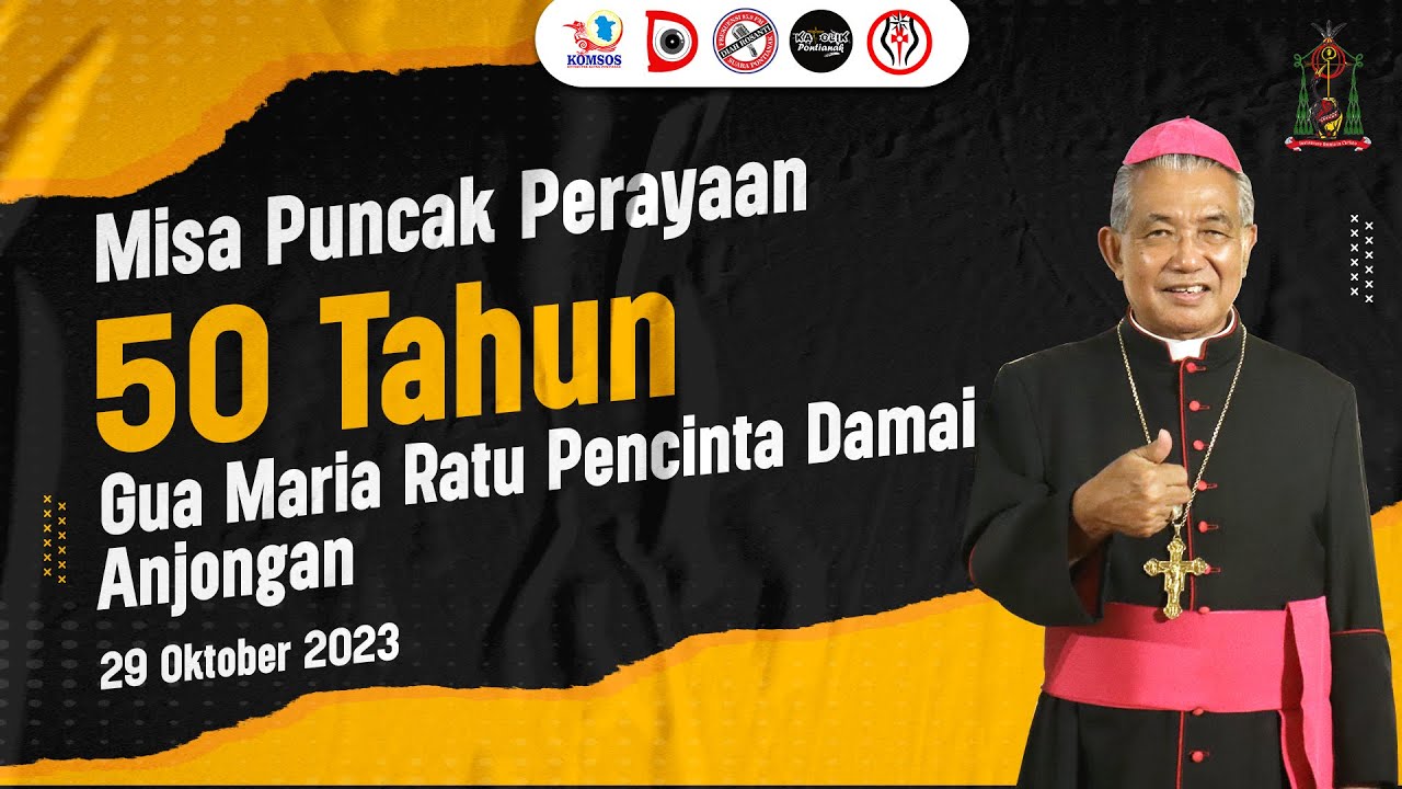 RECORDING | MISA PUNCAK PERAYAAN 50 TAHUN GUA MARIA RATU PENCINTA DAMAI ...
