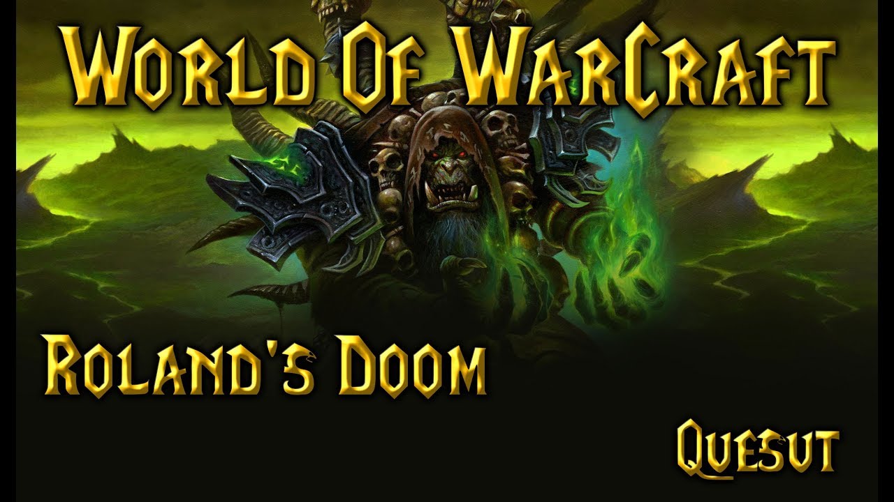 World Of Warcraft Roland's Doom - Quest - Duskwood - YouTube