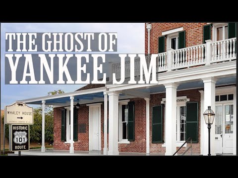 San Diego's Most Infamous GHOST | Yankee Jim Robinson who haunts the ...