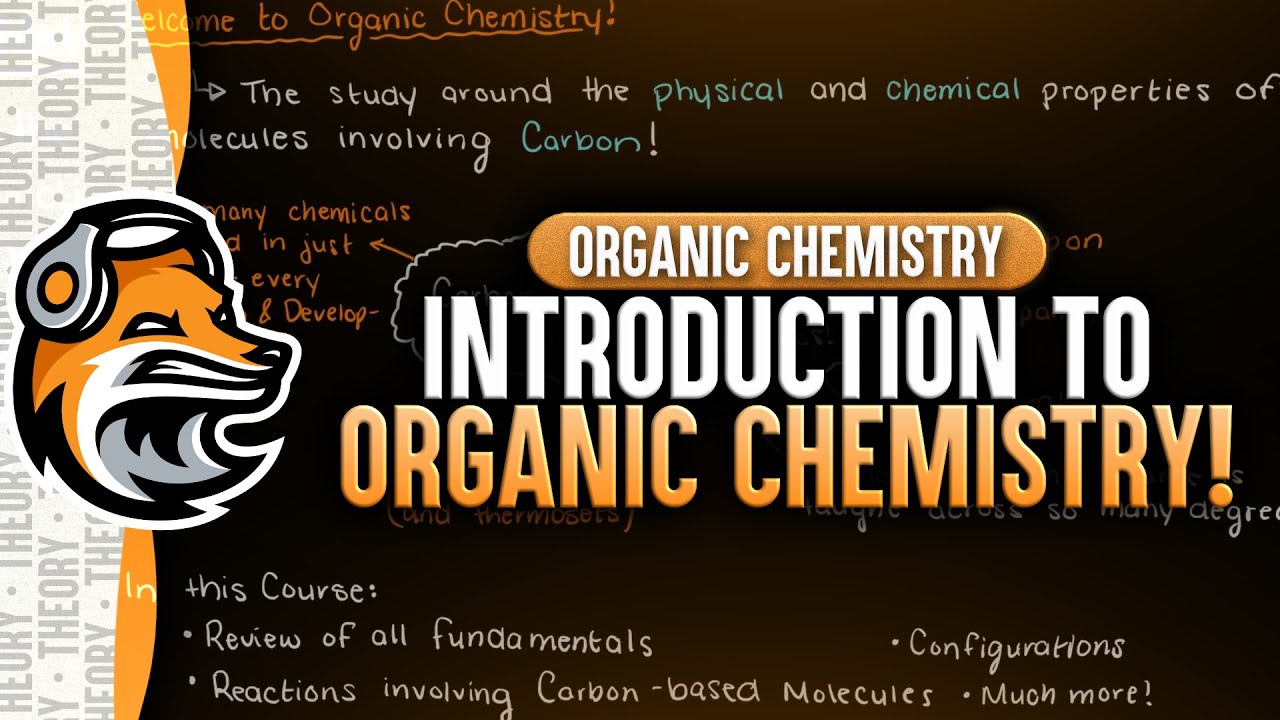 Introduction To Organic Chemistry Course! - YouTube