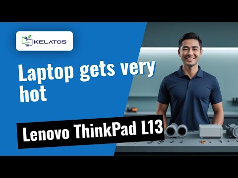 Lenovo ThinkPad L13: My laptop gets so hot it burns to touch 🔥 Here's the fix