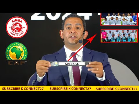 IFAHAMU TIMU ILIYOPANGIWA SIMBA SC KWENYE MICHUANO YA CAF (SHIRIKISHO ...