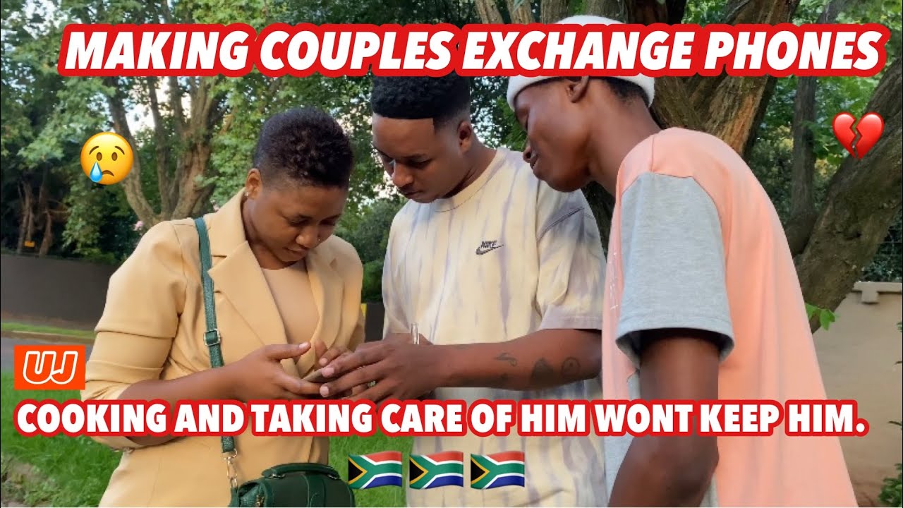 Making couples switching phones for 60sec 🥳 SESSION 2 ( 🇿🇦SA EDITION ...