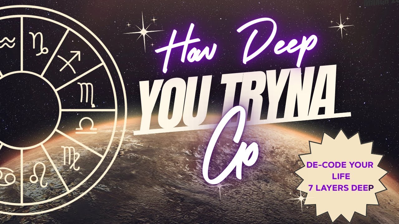 How Deep You Tryna Go: Decode Your Life 7 Layers Deep w/ 7 Spiritual ...