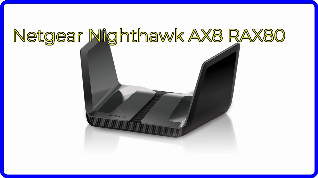 REVIEW (2026): Netgear Nighthawk AX8 RAX80. First Look. - YouTube