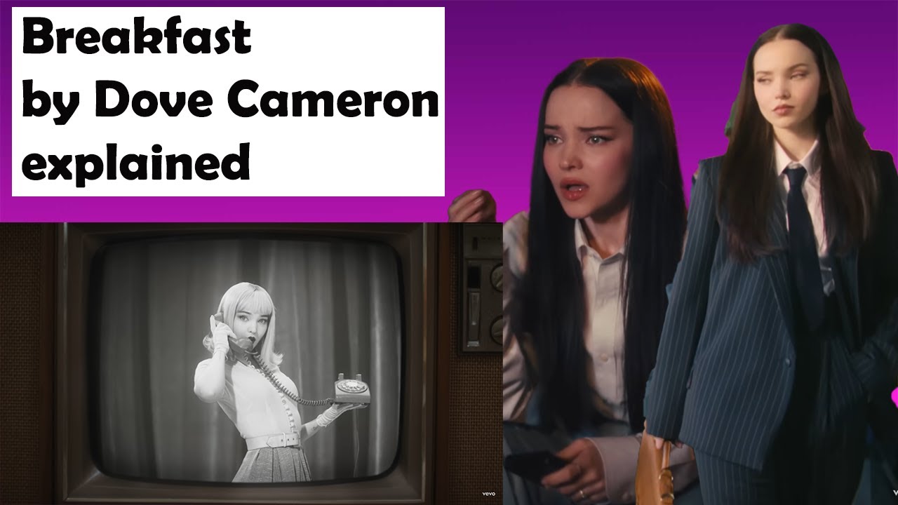 Breakfast- Dove Cameron | Music video breakdown #dovecameron #roevwade ...