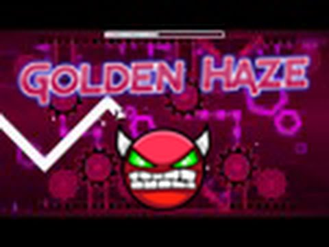 Geometry Dash | H4rd Demon | Golden Haze by Viprin and Nox | 1080p ...