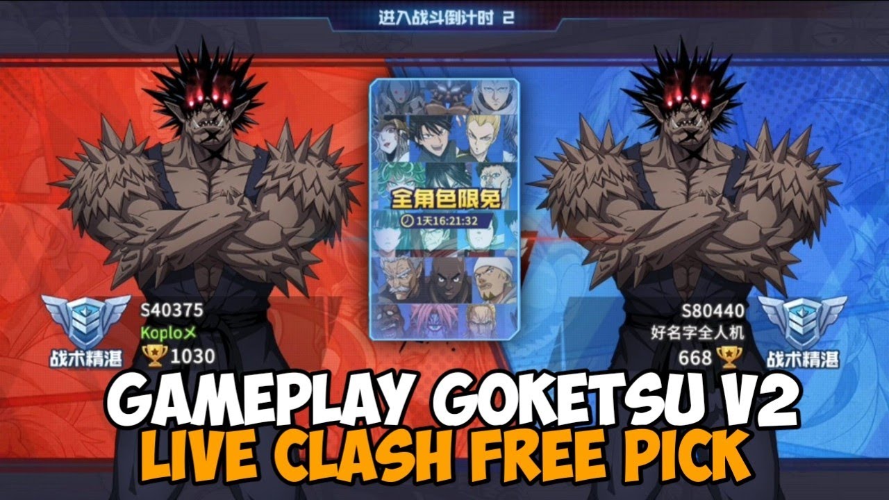 SHOWCASE GOKETSU V2 ALL PICK LIVE CLASH | One Punch Man: The Strongest ...