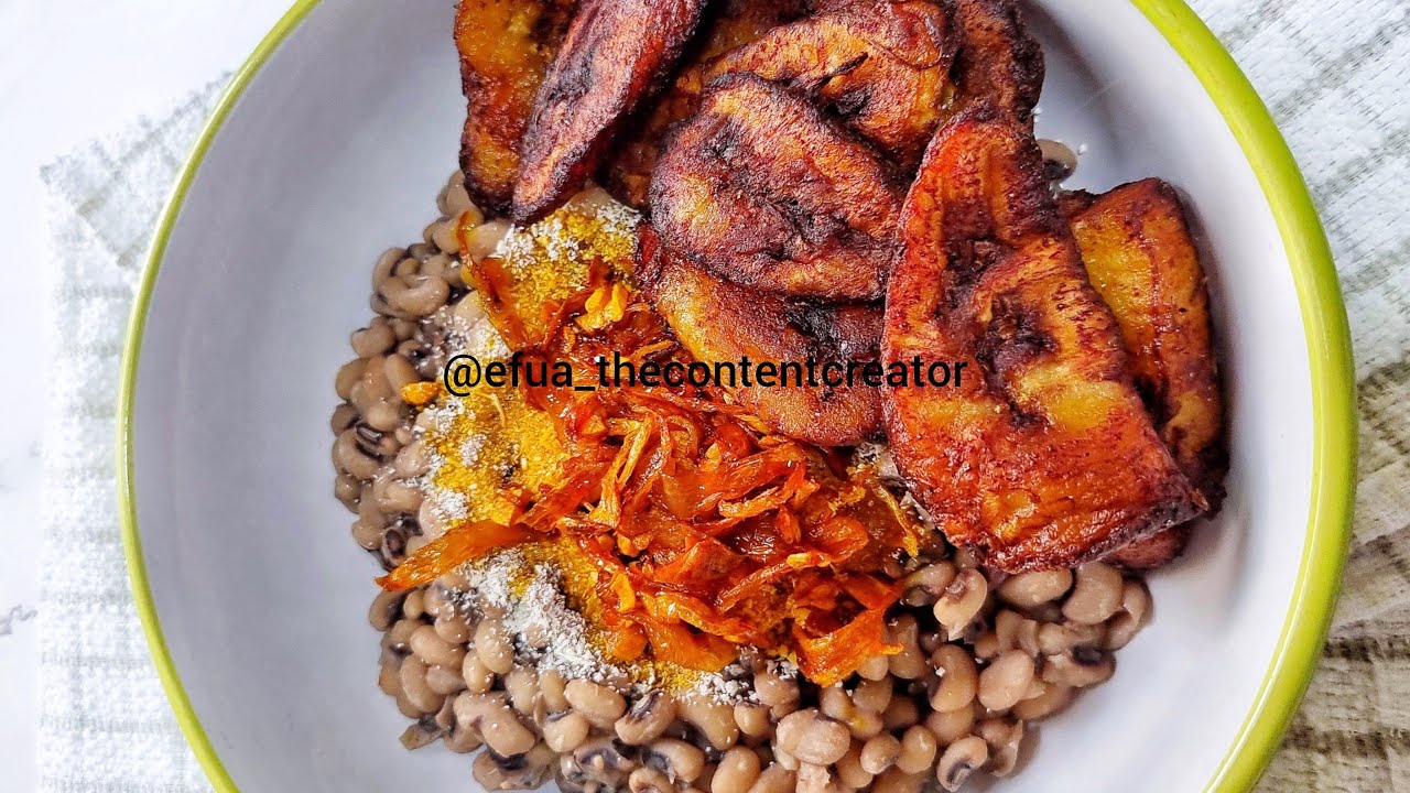 How To Cook Ghanaian Beans And Fried Plantain (Gob3) |Easy Black Eyed ...