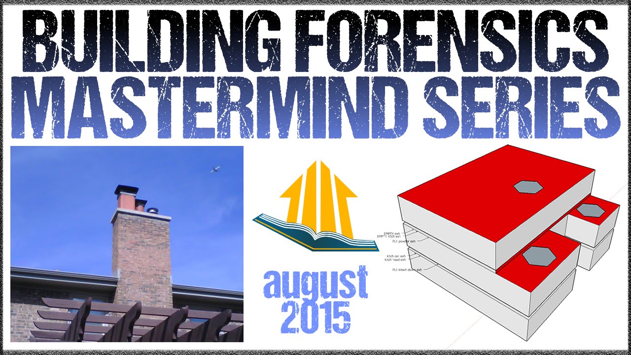 What Clients Want: AUGUST 2015 Building Forensics Mastermind Webinar - YouTube