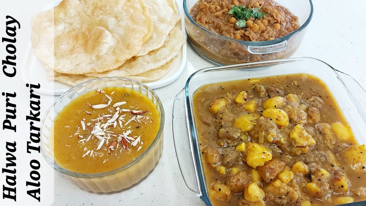 Halwa Puri Cholay and Aloo ki Tarkari Recipe| Halwa Puri # ...