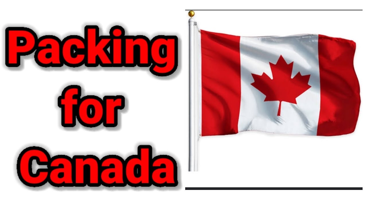 Packing list for Canada || What to pack as an international student ...