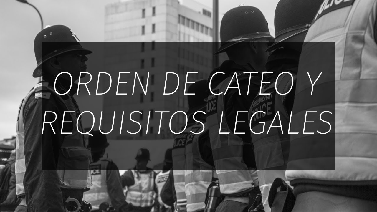 ¿QUE ES UNA ORDEN DE CATEO? - YouTube