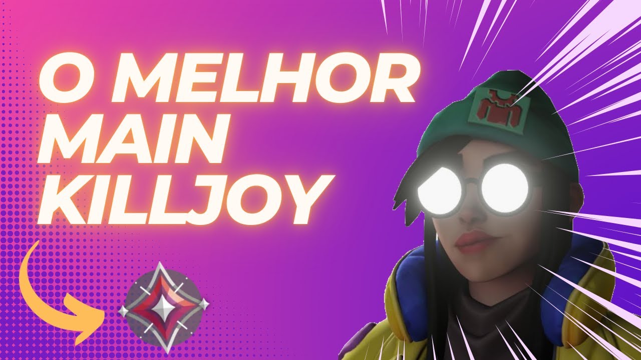 O MELHOR MAIN KILLJOY DO IMORTAL || VALORANT - YouTube
