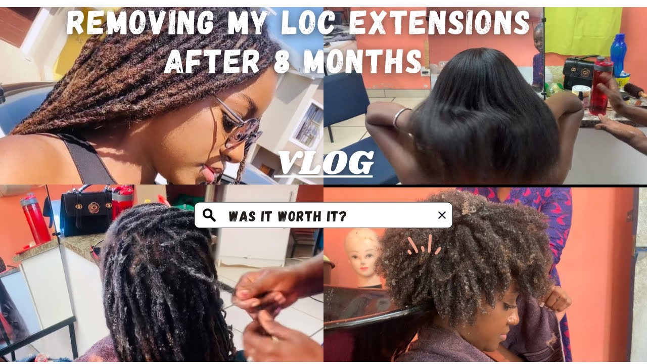 REMOVING MY LOC EXTENSIONS -after 8 months/ is it worth it? . HAIR VLOG ...