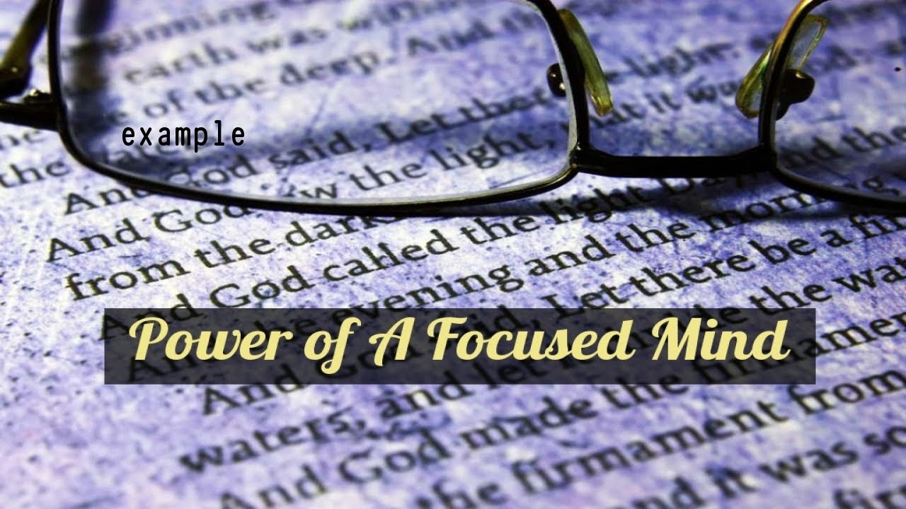 Power of A Focused Mind // Becoming Single Minded on God's Word - YouTube