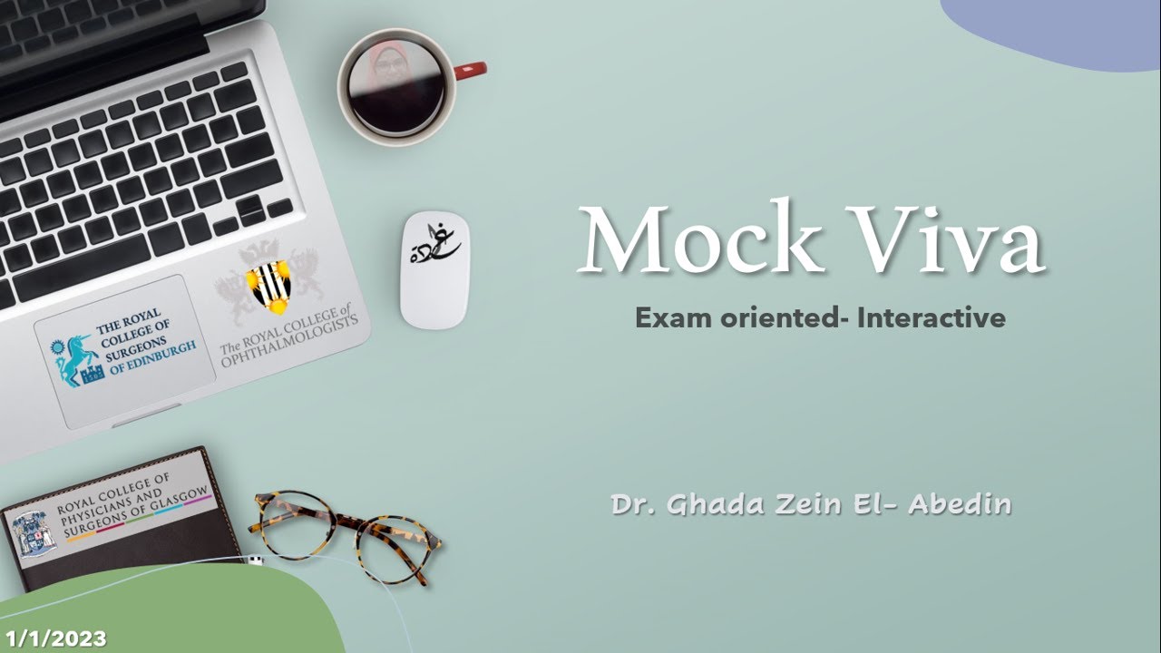 1# Mock Viva - FRCS Ophthalmology "Glasgow" Final Exam - YouTube