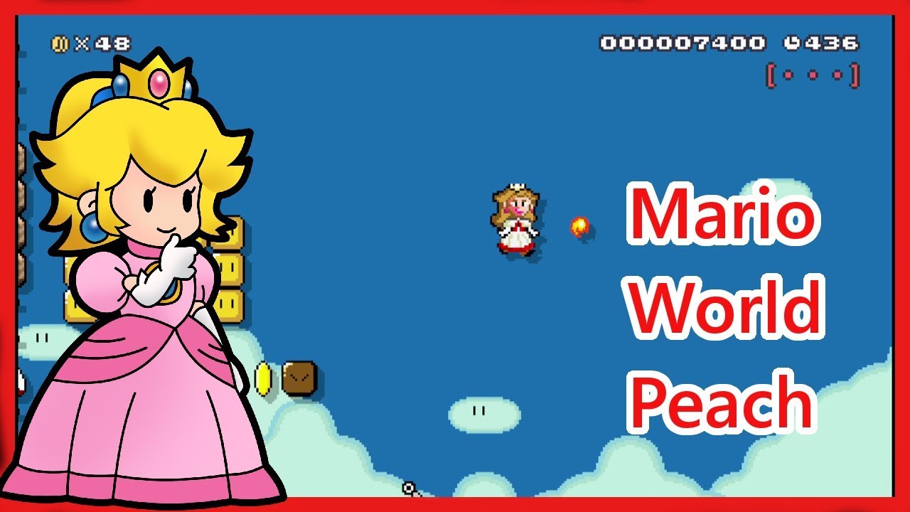 Mario World Peach in Mario Maker!! (Hack/Mod) - YouTube