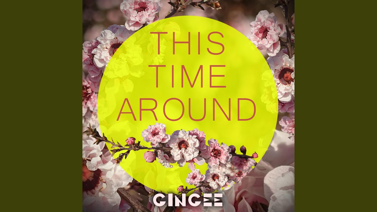 This Time Around - YouTube