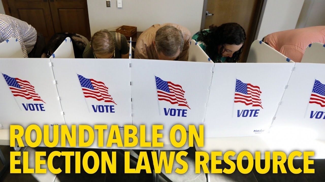 Roundtable of Democracy - State Election Laws Resource - YouTube