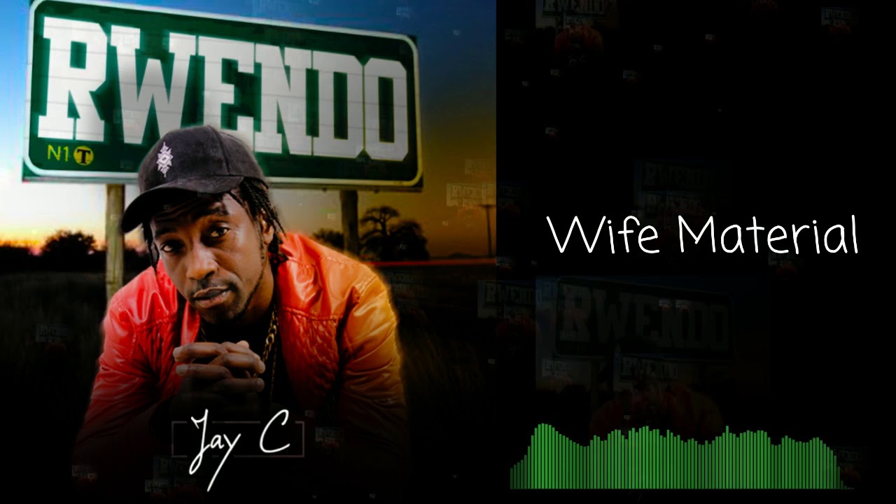 Jay C Actor-Wife Material(Official Audio) - YouTube