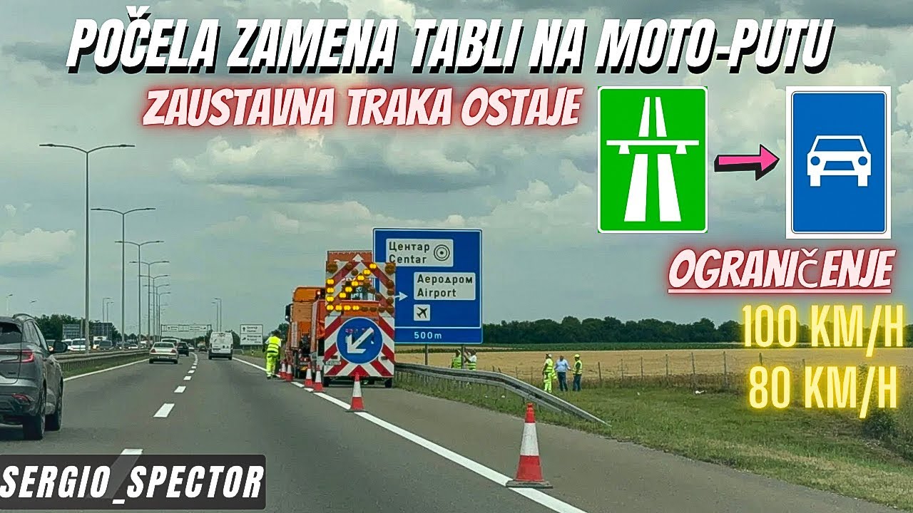 BEOGRAD Počela zamena tabli na novom Moto-putu, bivsi autoput ...