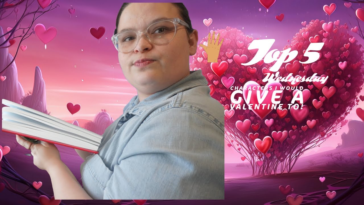 Top 5 Wednesday: Valentine's Day - YouTube