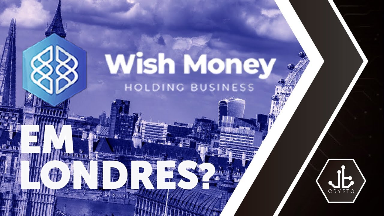 Wish Money - Coquetel de Lançamento SEDE EM LONDRES - YouTube