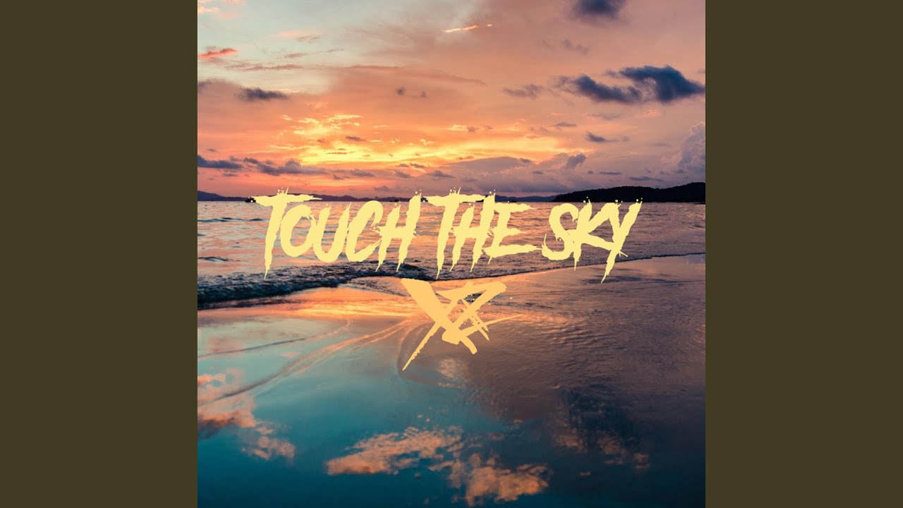 Touch the Sky - YouTube