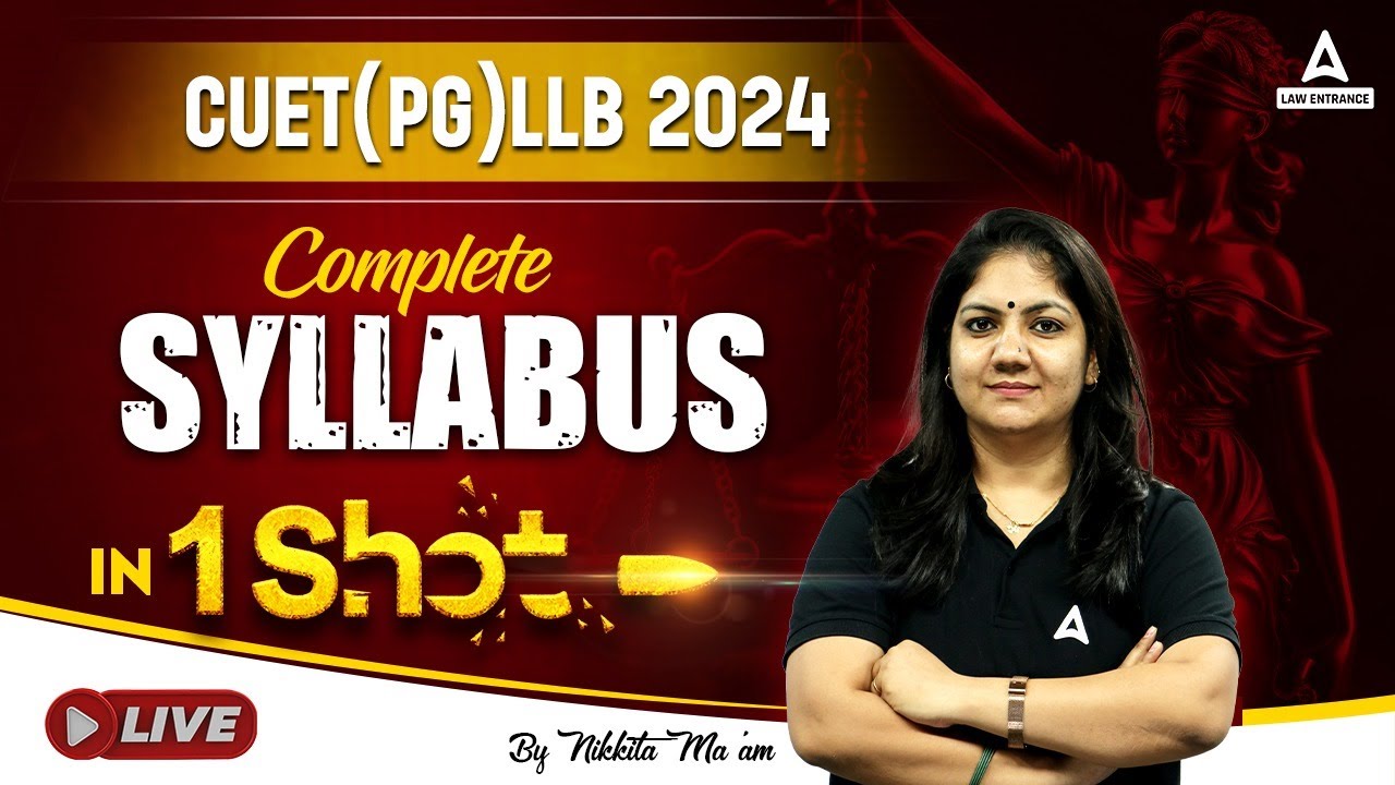 CUET PG LLB 2024: Complete Syllabus In One Shot🔥🔥 - YouTube