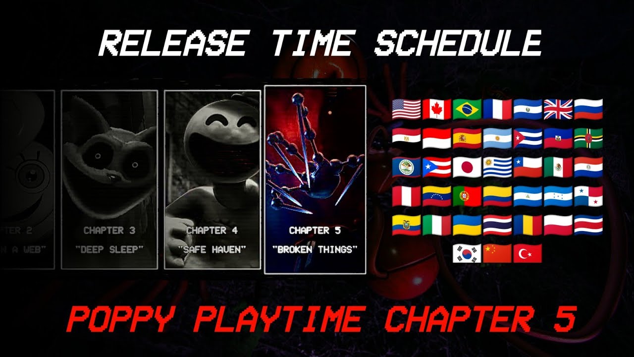 Poppy Playtime Chapter 5 | RELEASE TIME SCHEDULE 🇺🇸🇬🇧🇯🇵🇷🇺🇪🇸🇮🇩 - YouTube