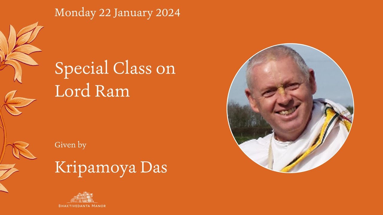 22Jan2024 | Special Class: Lord Ram | Kripamoya Das - YouTube