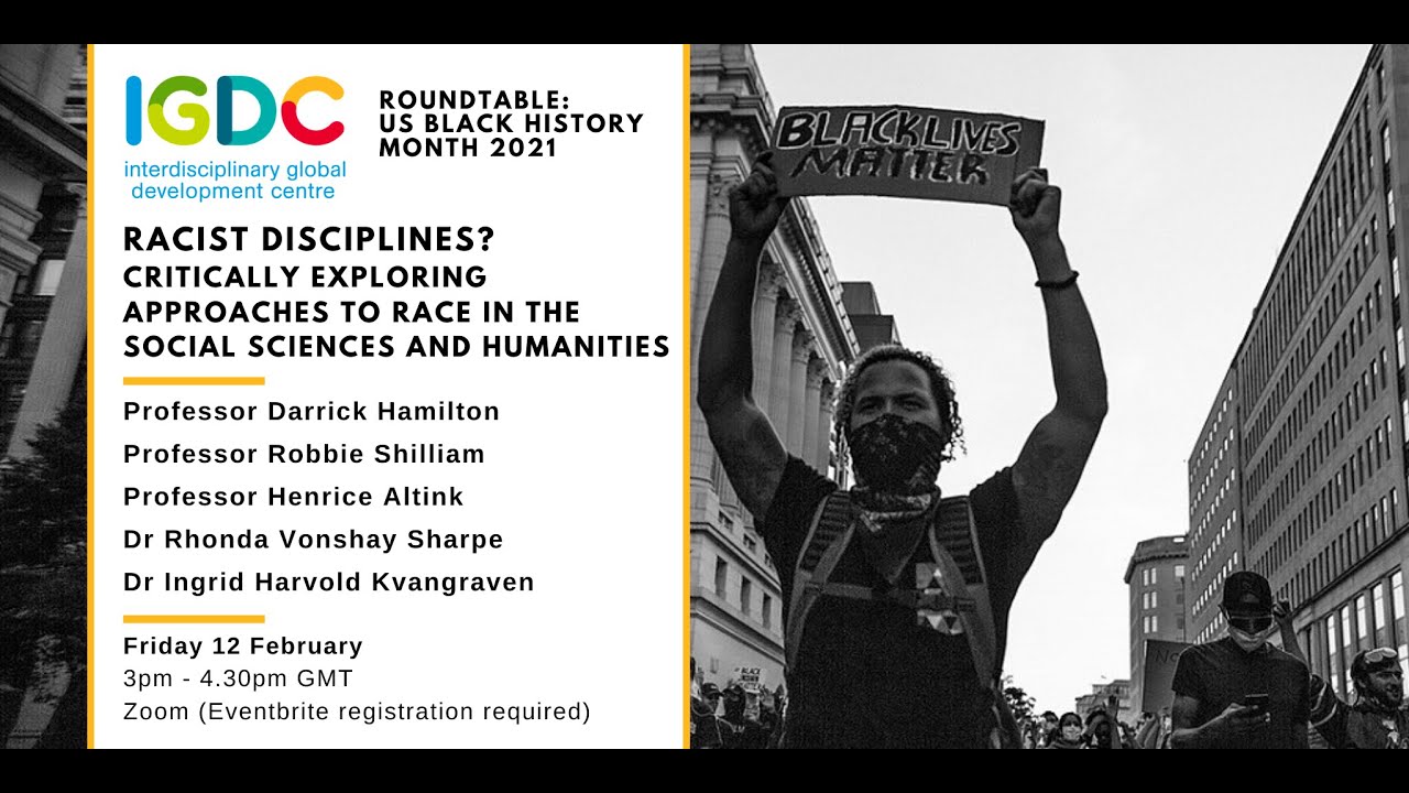 Racist Disciplines? Critically exploring approaches to race in the ...