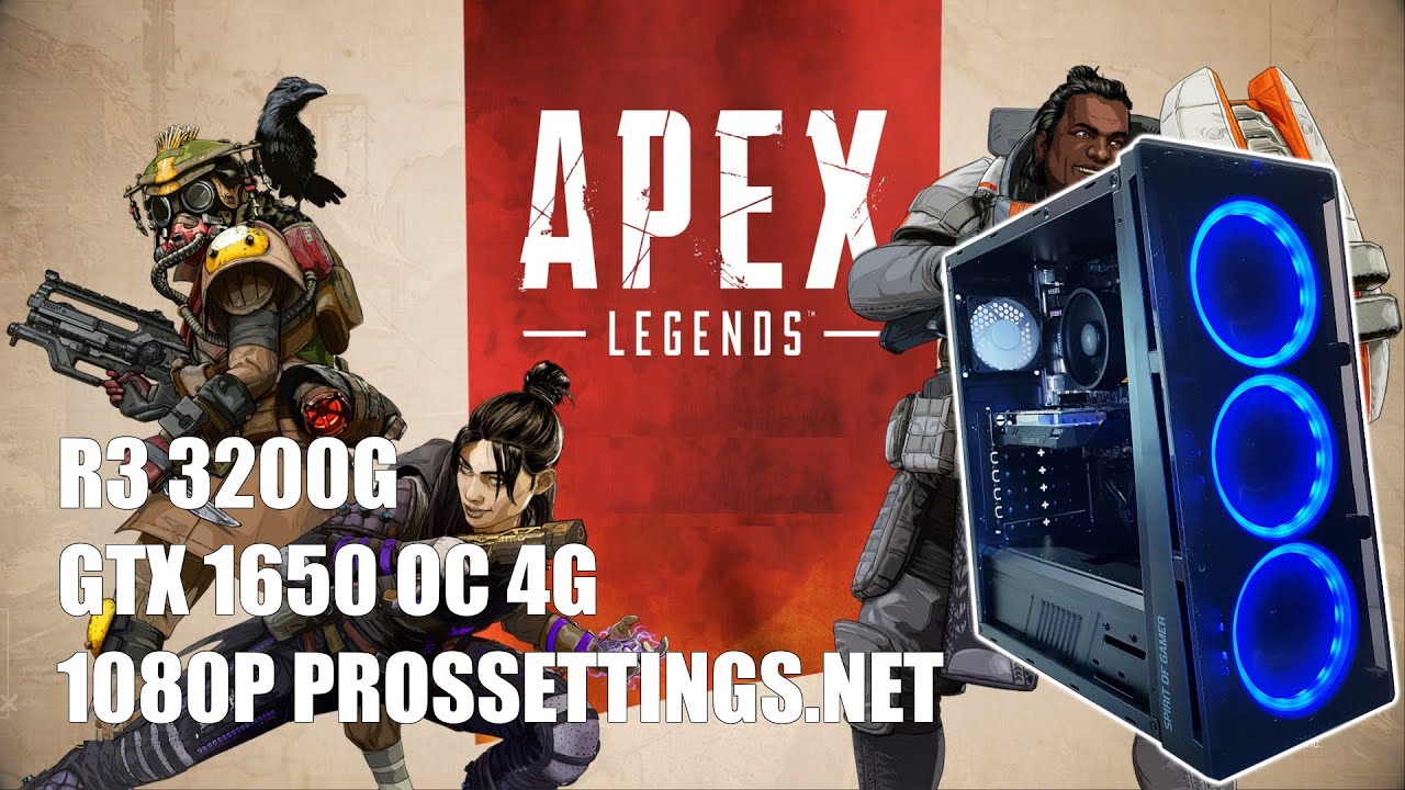 Apex Legends | R3 3200G - Gigabyte GTX 1650 4G OC | Framerate 1080P ...