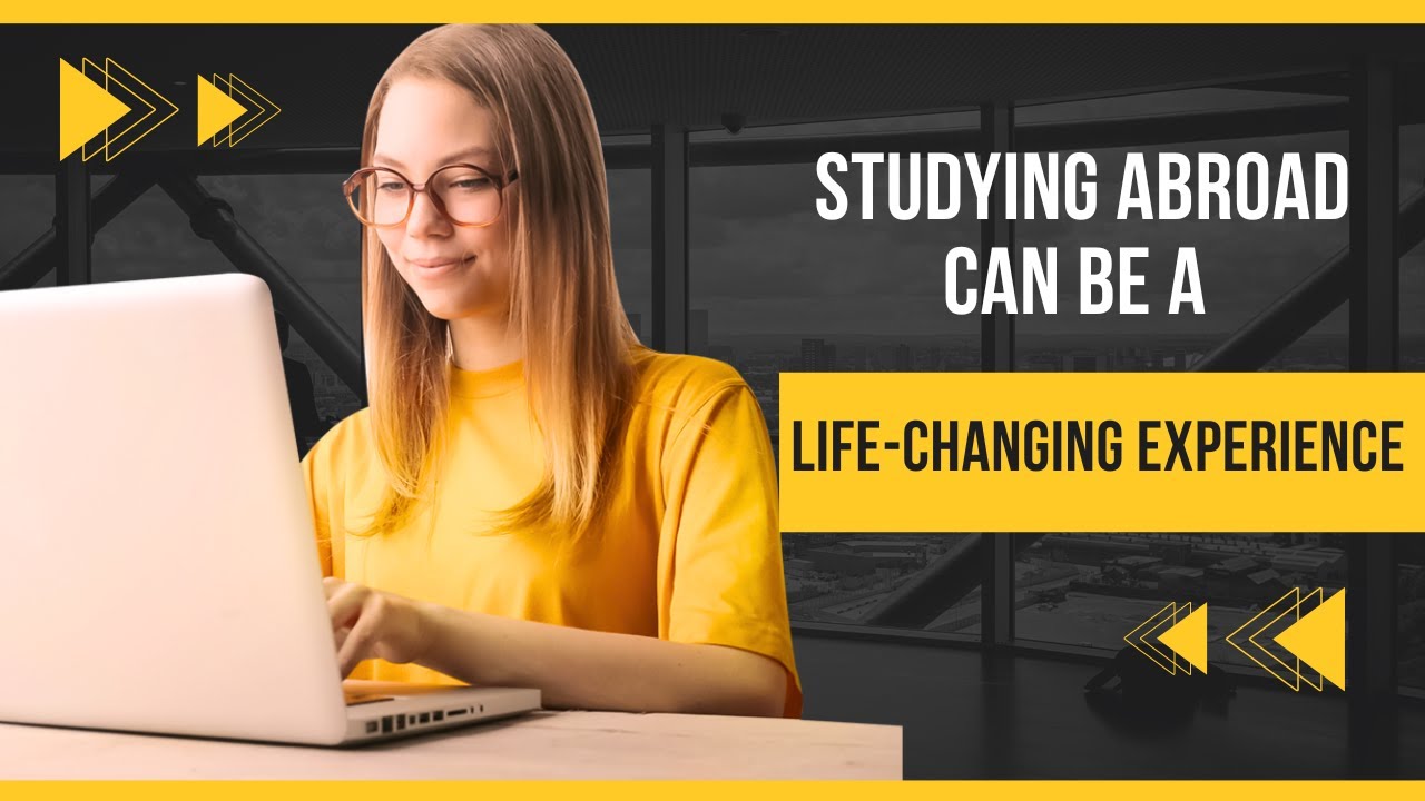 Studying abroad can be a life-changing experience By Study Metro - YouTube