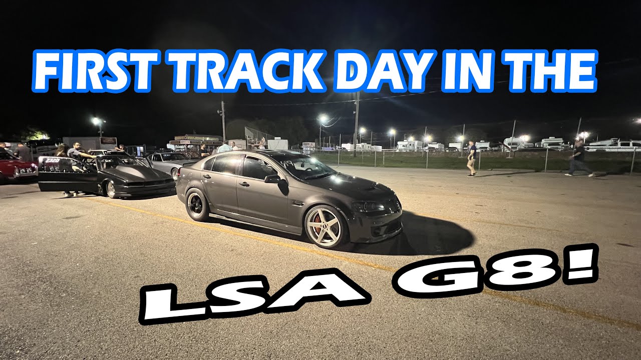550 HP LSA G8 first track day doesnt go to plan! - YouTube