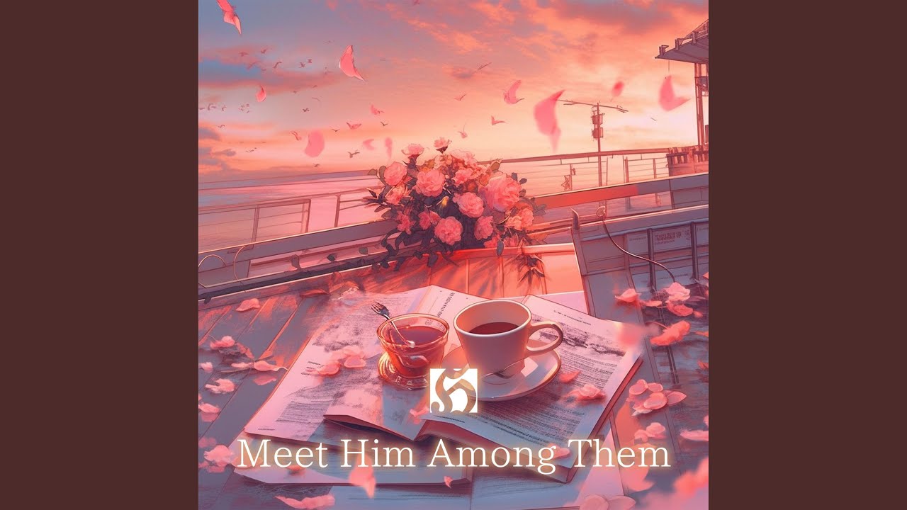 Meet Him Among Them (Piano Version) - YouTube