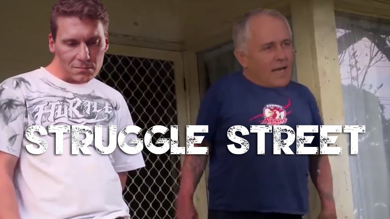 Malcolm Turnbull on Struggle Street - YouTube